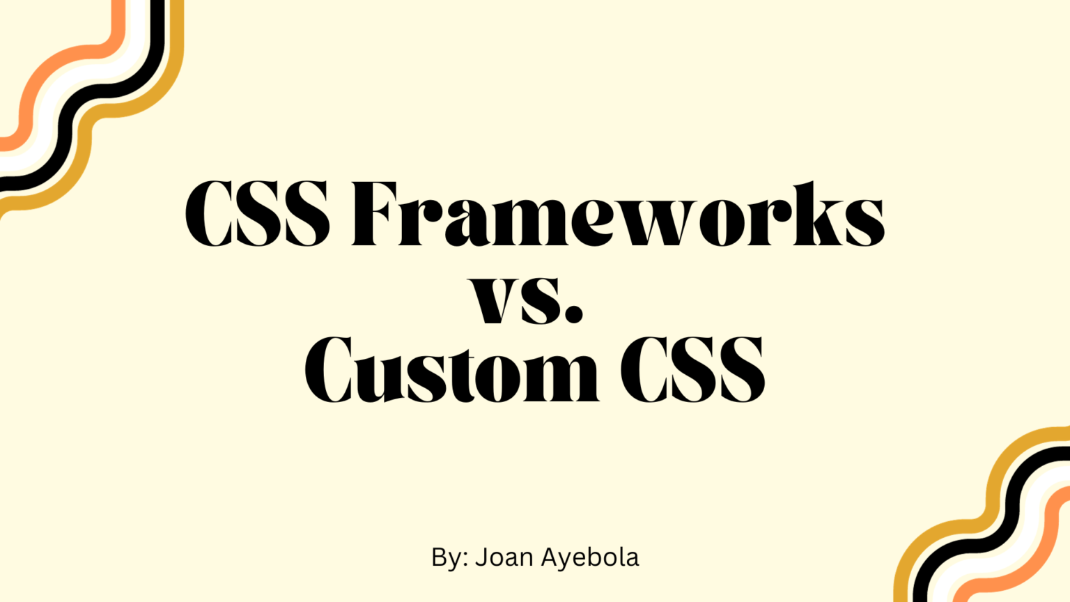 CSS Frameworks vs Custom CSS – What’s the Difference? – Talal zaman abbasi